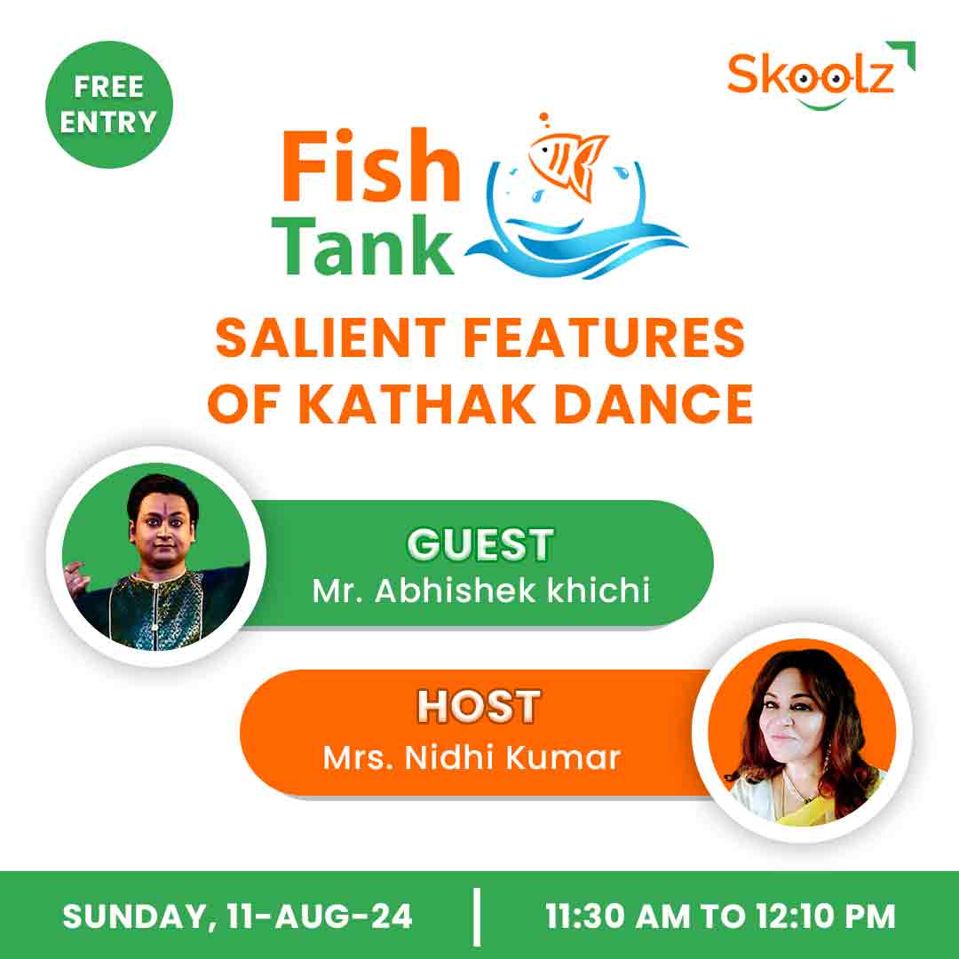Fish Tank - Salient features of Kathak Dance